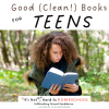 Good Clean Books for Teens – Fiction, Mystery, Christian, Non-Fiction ...