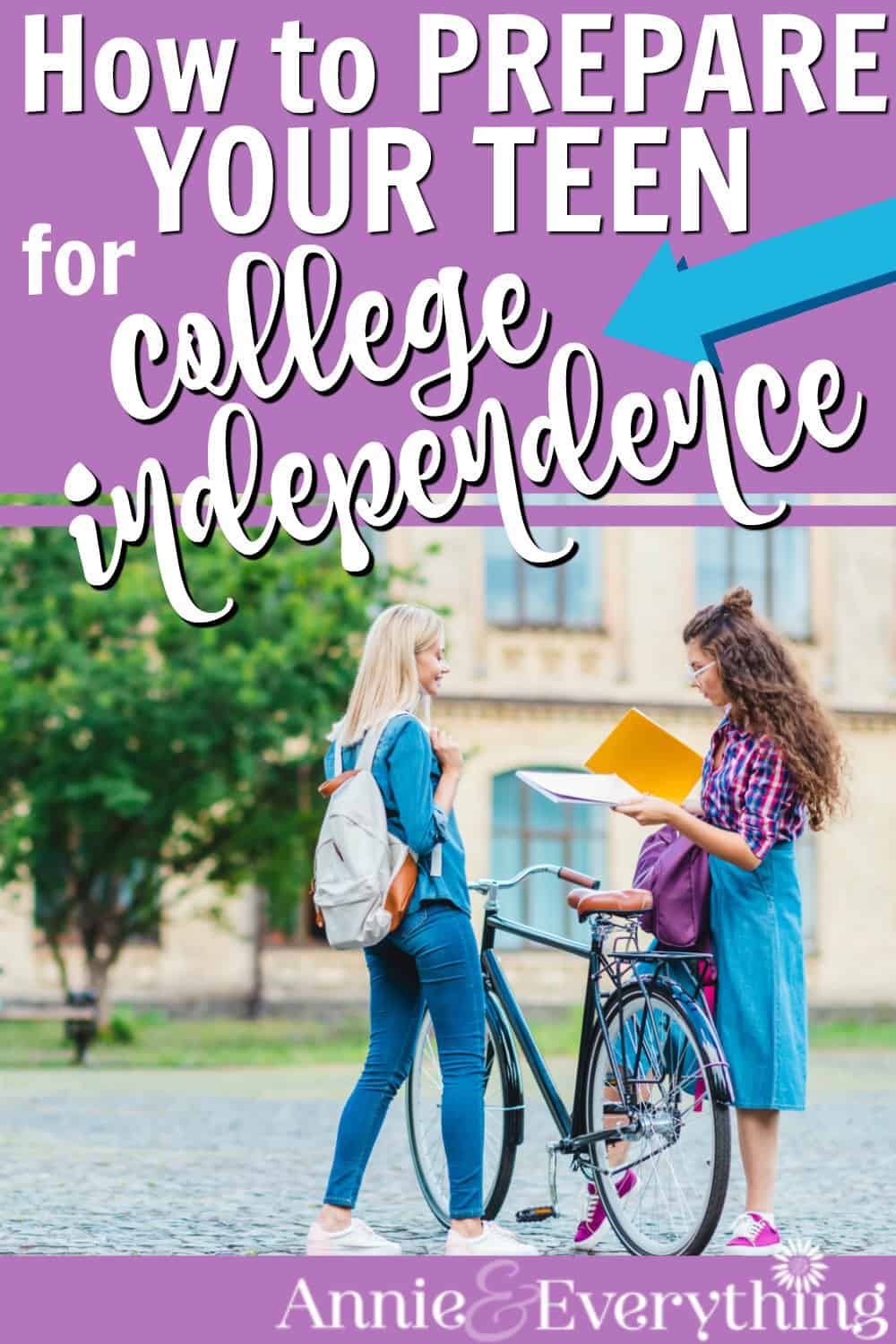 College Independence: 6 Ways to Help Your Teen Be Ready – Its Not That ...