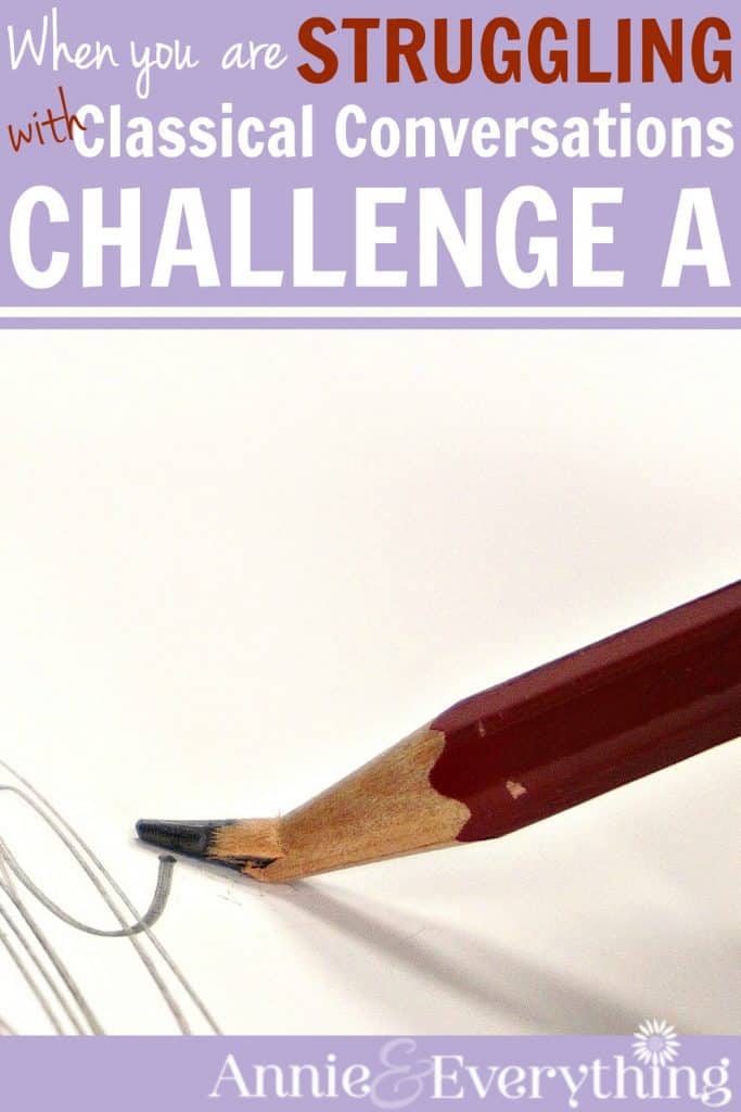 When You Are Struggling with Classical Conversations Challenge A – Its Not That Hard to Homeschool