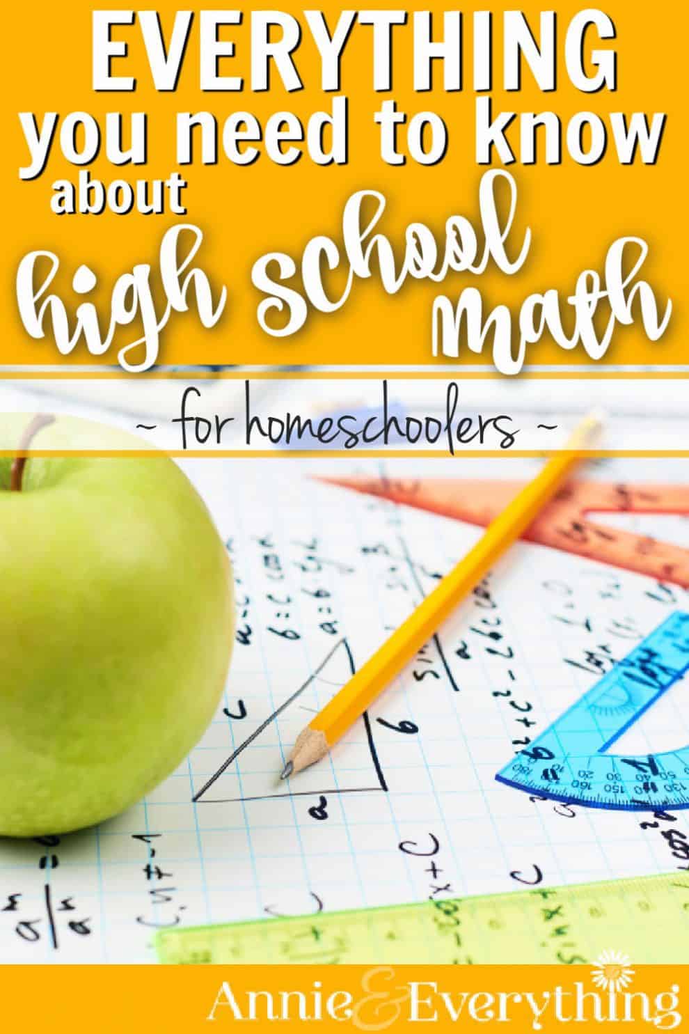 Everything You Need to Know About Homeschooling High School Math – Its ...