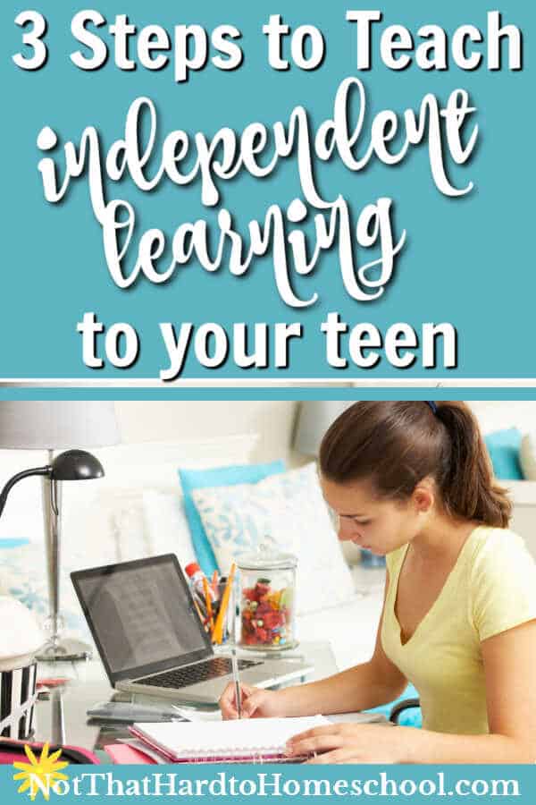 teach-teens-to-learn-independently-1 – Its Not That Hard to Homeschool